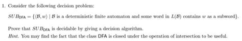 Solved Consider The Following Decision Problem
