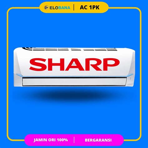 Jual Ac Sharp Single Split Residensial Elobana Teknik