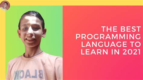 Best Programming Language For Beginners To Learn In 2021 Youtube