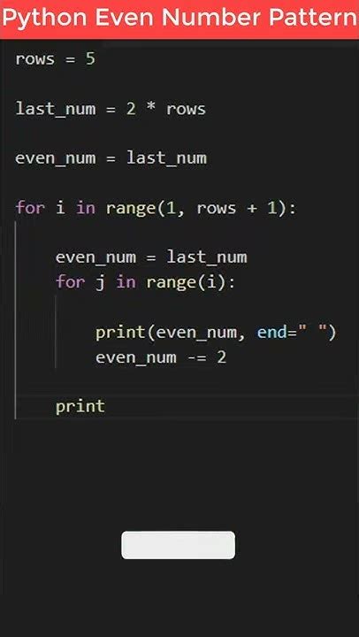 Python Program Print Even Number Pattern Shorts Youtube