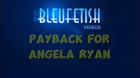 Cest Le Moment De La Revanche Pour Angela Ryan 1080p Partie 1 Sur
