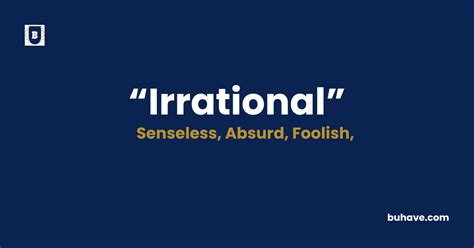 Irrational Meaning Definition Synonym And Antonym 2025 Buhave