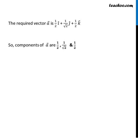 ex 10 4 3 if a unit vector a makes angles pi 3 with i pi 4