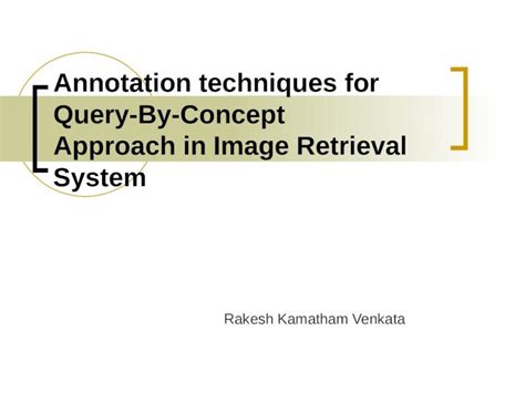 ppt annotation techniques for query by concept approach in image