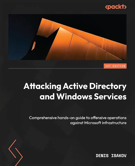 attacking active directory and windows services comprehensive hands on