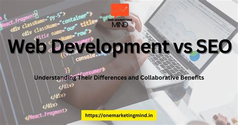 Web Development Vs Seo Key Differences And Benefits