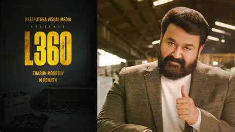 L360 Update Date And Time Revealed Excitement Builds As Mohanlal