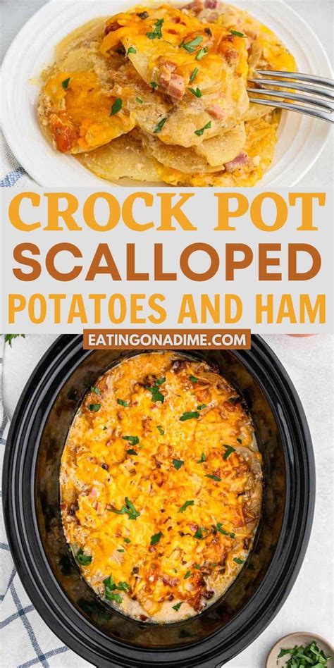 Crock Pot Scalloped Potatoes And Ham Scalloped Potatoes And Ham