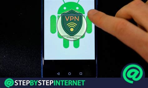 【configure Vpn On Android】 Step By Step Guide 2024