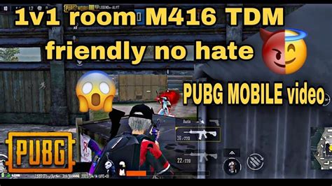 Tdm 1vs1 Pubg Mobile Youtube