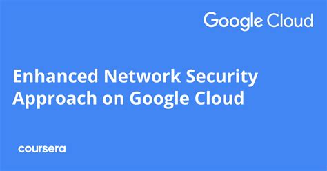 Enhanced Network Security Approach On Google Cloud