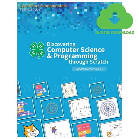 discovering computer science and programming through scratch level 1 facilitator guide digital