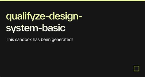 Qualifyze Design System Basic Codesandbox