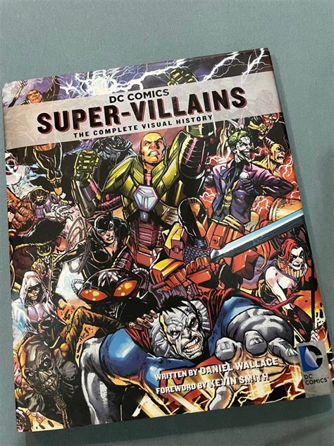 Dc Comics Super Villains The Complete Visual History With Poster