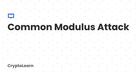 common modulus attack cryptolearn