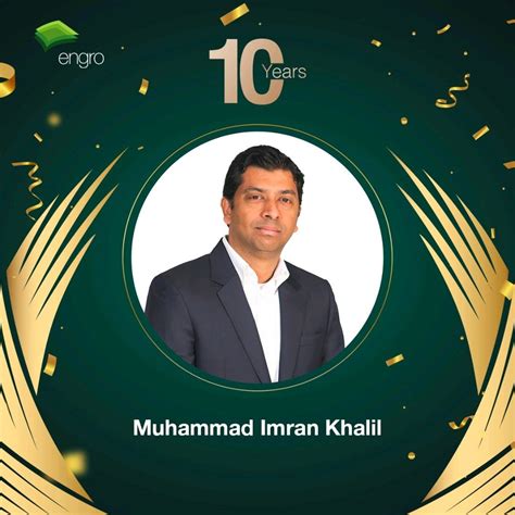 Muhammad Imran Khalil On Linkedin Alhamdulillah Completed 10 Years At Engro Corp 247 Comments