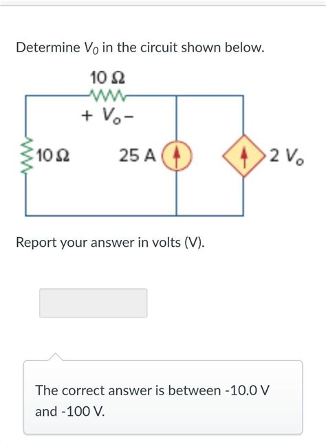 Solved Determine V0 In The Circuit Shown Below Report Your
