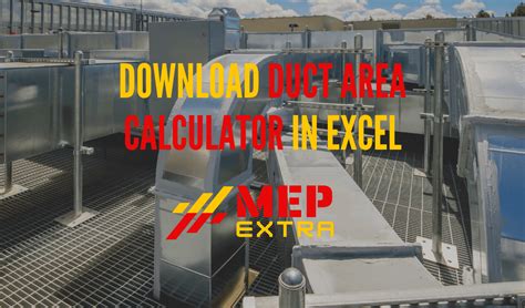 DOWNLOAD DUCT AREA CALCULATOR EXCEL MEP EXTRA