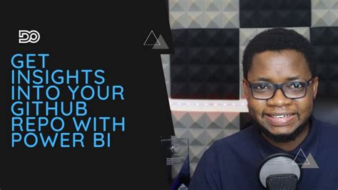 Get Insights Into Your Github Repo With Power Bi Dara Oladapo