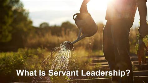 What Is Servant Leadership Business Leadership Today