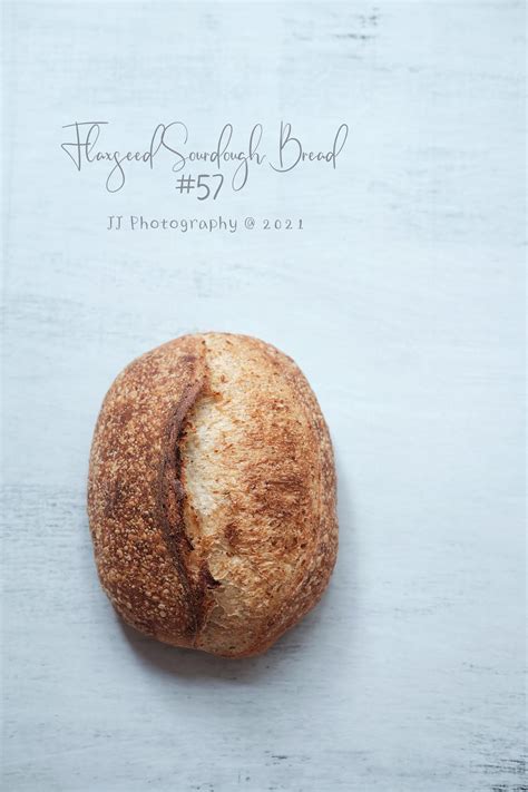 爱厨房的幸福之味 亚麻籽粉粗酸种欧包 57 FlaxseedMealSourdough Bread 57