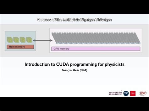 Free Video Introduction To Cuda Programming For Physicists Lecture 1