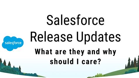 Overview Of Some Of The Latest Updates In Salesforce