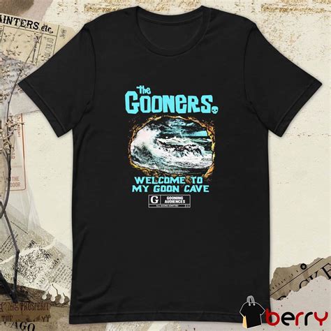 The Gooners Welcome To My Goon Cave T Shirt Hoodie Sweater Long