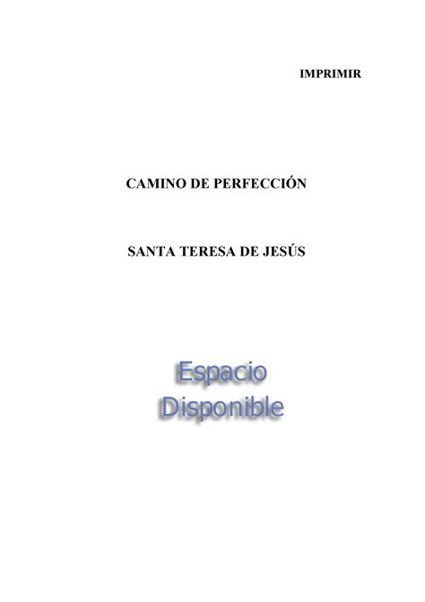 Teresa Santa De Jesus Camino De Perfeccion IMPRIMIR CAMINO DE