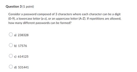 solved question 3 1 ﻿point consider a password composed of