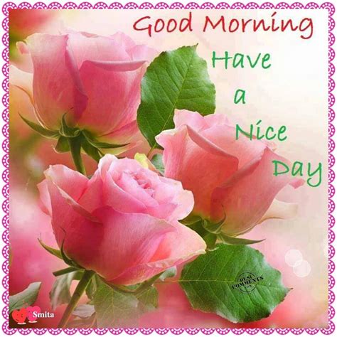 Good Morning Have A Nice Day Desi Comments