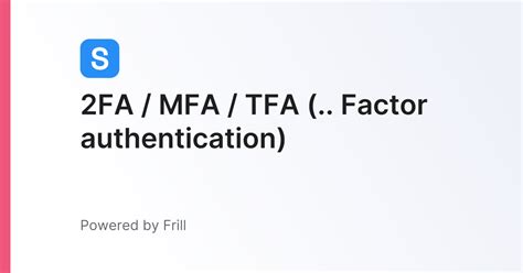 2fa Mfa Tfa Factor Authentication