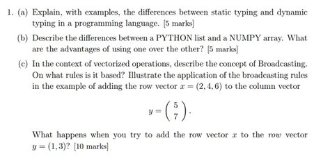 solved 1 a explain with examples the differences between static typing and dynamic typing