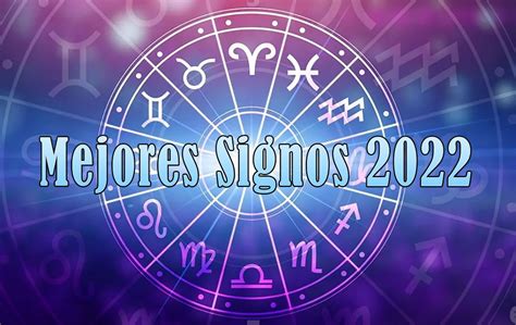Cual Es El Mejor Signo Del Zodiaco 2022 Signos Del Zodiaco Signos