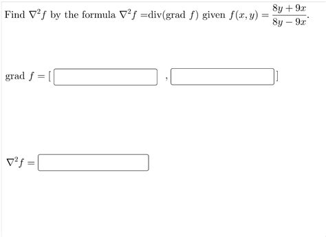 solved find v f by the formula v f div grad f given