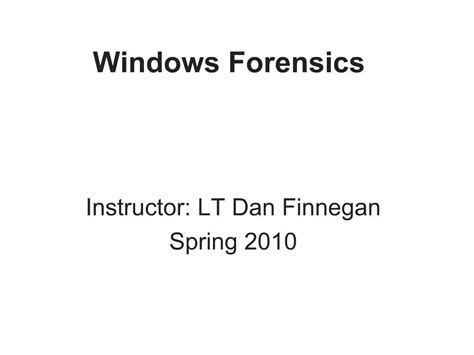 PPT Windows Forensics PowerPoint Presentation Free Download ID