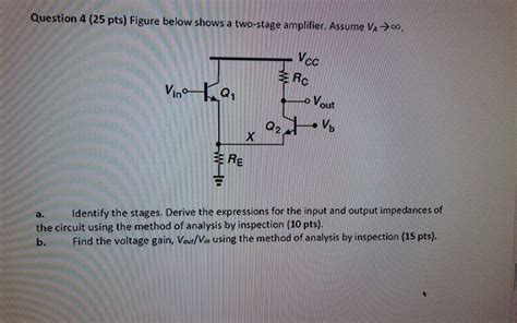 Solved Question 4 25 Pts Figure Below Shows A Two Stage Chegg