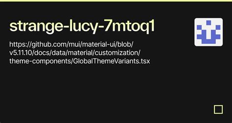 Strange Lucy Mtoq Codesandbox