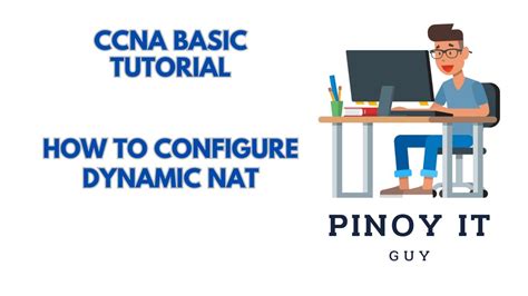 510 Configure Dynamic Nat Pinoy It Guy Ccna Cisco Packettracer