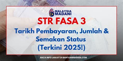 Str 2025 Tarikh Pembayaran Fasa 2 And Cara Mudah Semak Kelayakan