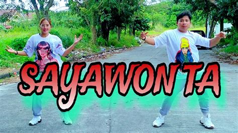 Sayawon Ta I Waray Waray I Cha Cha I Remix I Zumba I Dance Workout I Oc