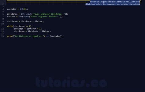 Ciclo While Python Division Por Restas Sucesivas