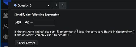 Question 3 Simplify The Following Expression StudyX