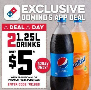 DEAL Domino S L Drinks For With A Traditional Premium Pizza Purchase Via Domino S