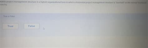 Solved Matrix Project Management Structure Is A Hybrid