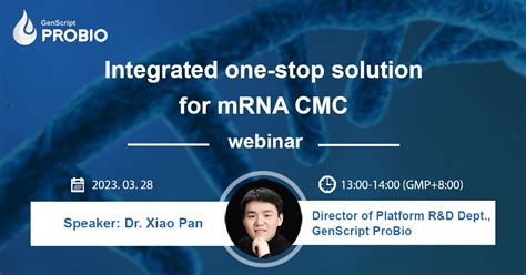 Genscript Probio On Linkedin Bric Webinar Mrna Cmc를 위한 통합 원스탑 솔루션