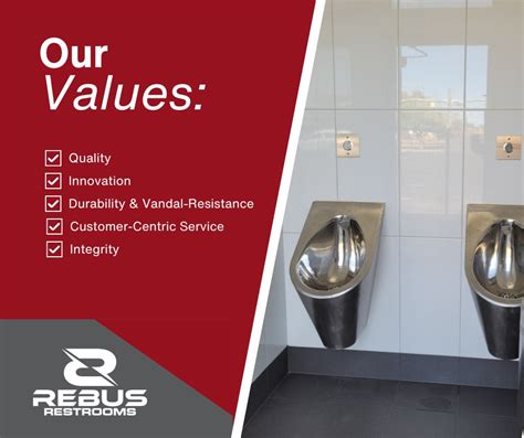 Rebus 🚻 Our Values At Rebus Restrooms 🚻 At Rebus Restrooms Were Committed To Excellence In