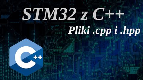 Programowanie Stm32 W C Organizacja Kodu Stm32 W Robotyce