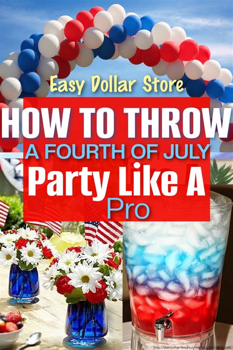 Best 4th Of July Party Ideas How To Plan A 4th Of July Party July
