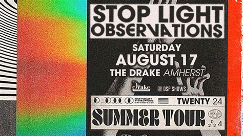 Stop Light Observations at The Drake (Amherst, MA), TheDrake, Amherst, 17 August 2024 | AllEvents.in